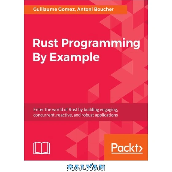 خرید و قیمت دانلود کتاب Rust Programming By Example | ترب
