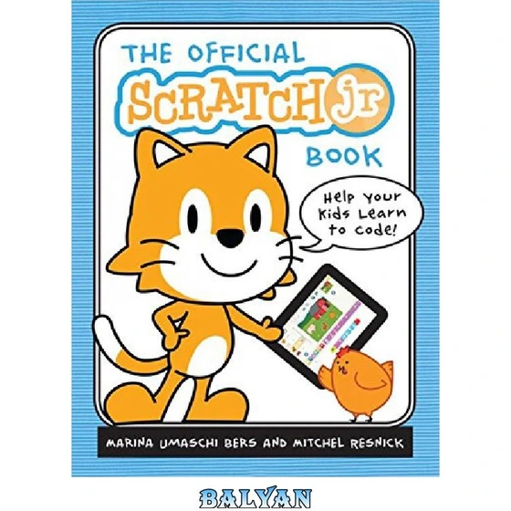 خرید و قیمت دانلود کتاب The Official ScratchJr Book: Help Your Kids ...