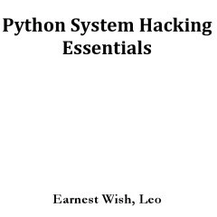 خرید و قیمت دانلود کتاب Python Hacking Essentials 2015 | ترب