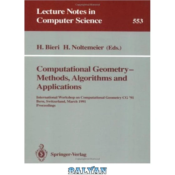 خرید و قیمت دانلود کتاب Computational Geometry Methods Algorithms And