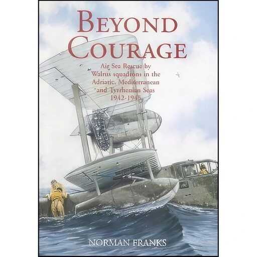خرید و قیمت کتاب زبان اصلی BEYOND COURAGE اثر Norman Franks | ترب