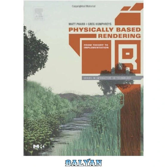 خرید و قیمت دانلود کتاب Physically based rendering from theory to implementation | ترب