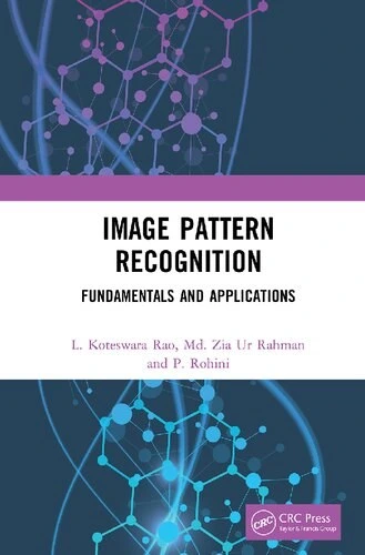 خرید و قیمت دانلود کتاب Image Pattern Recognition Fundamentals And Applications 2021 ترب