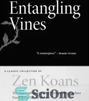 خرید و قیمت دانلود کتاب Entangling Vines: A Classic Collection of Zen ...