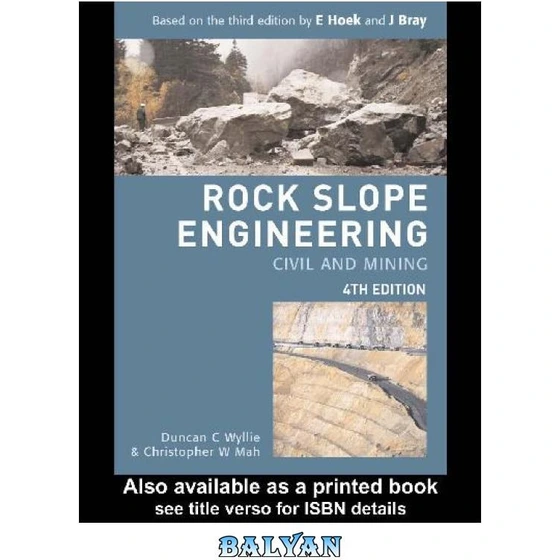 خرید و قیمت دانلود کتاب Rock slope engineering: civil and mining | ترب