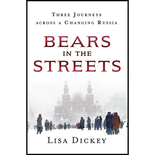 خرید و قیمت کتاب زبان اصلی Bears in the Streets اثر Lisa Dickey ...