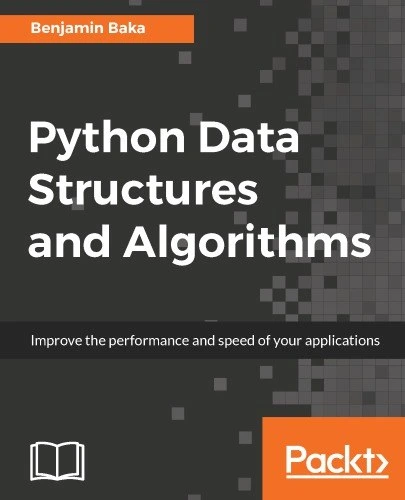 خرید و قیمت دانلود کتاب Python Data Structures And Algorithms 2017 ترب