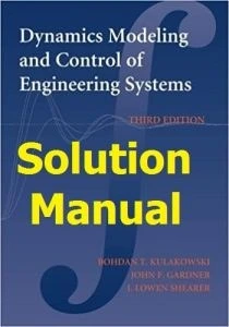 خرید و قیمت Solution Manual for Dynamic Modeling and Control of Engineering Systems – Bohdan ...