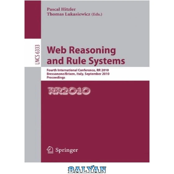 خرید و قیمت دانلود کتاب Web Reasoning and Rule Systems: Fourth International Conference, RR 2010 ...