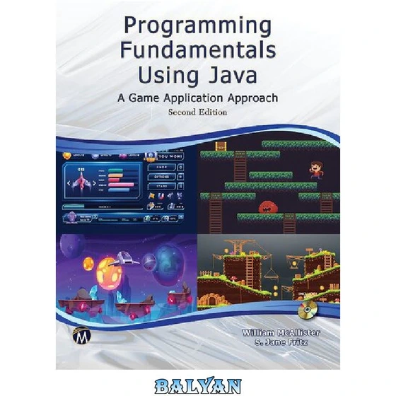 خرید و قیمت دانلود کتاب Programming Fundamentals Using Java A Game
