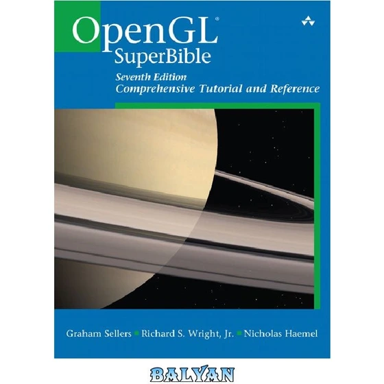 خرید و قیمت دانلود کتاب OpenGL SuperBible: Comprehensive Tutorial and Reference | ترب