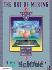 خرید و قیمت دانلود کتاب the Art of mixing : a visual guide to recording ...