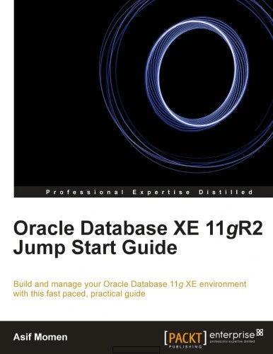 خرید و قیمت دانلود کتاب Oracle Database Xe 11gr2 Jump Start Guide 2012 ا کتاب انگلیسی Oracle