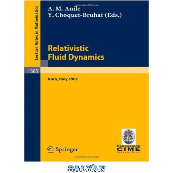 خرید و قیمت دانلود کتاب Relativistic Fluid Dynamics | ترب