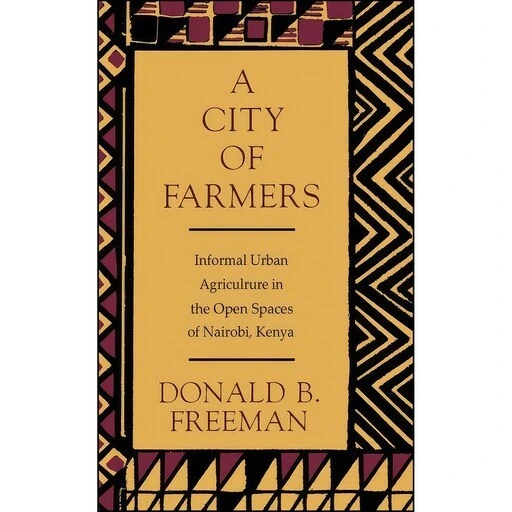 خرید و قیمت کتاب زبان اصلی A City of Farmers اثر Donald B Freeman | ترب