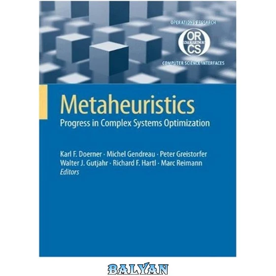 خرید و قیمت دانلود کتاب Metaheuristics: Progress in Complex Systems Optimization | ترب