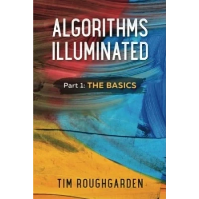 خرید و قیمت Algorithms Illuminated (Part 1): The Basics-کتاب انگلیسی | ترب
