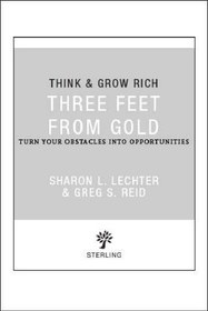 خرید و قیمت دانلود کتاب Three Feet from Gold: Turn Your Obstacles into ...
