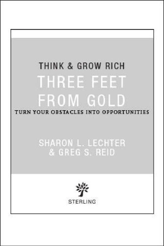 خرید و قیمت دانلود کتاب Three Feet from Gold: Turn Your Obstacles into ...
