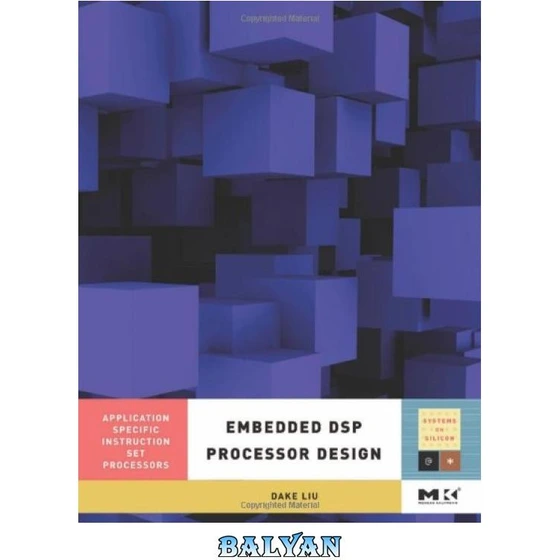 خرید و قیمت دانلود کتاب Embedded Dsp Processor Design Application