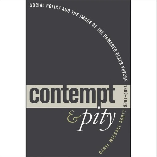 خرید و قیمت کتاب زبان اصلی Contempt and Pity اثر Daryl Michael Scott | ترب