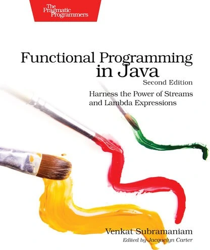 خرید و قیمت دانلود کتاب Functional Programming in Java, Second Edition ...