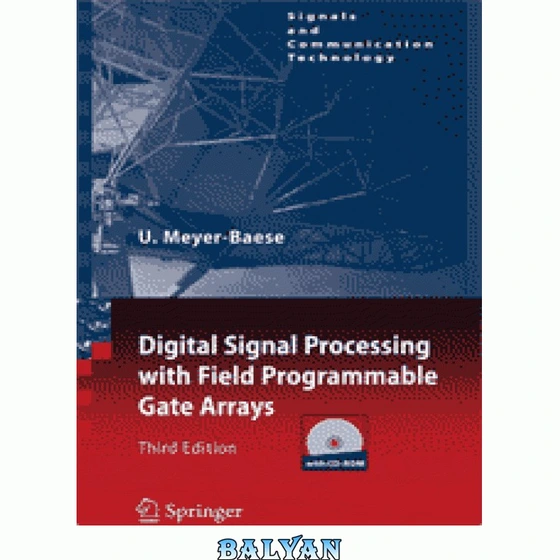 خرید و قیمت دانلود کتاب Digital Signal Processing with Field Programmable Gate Arrays | ترب