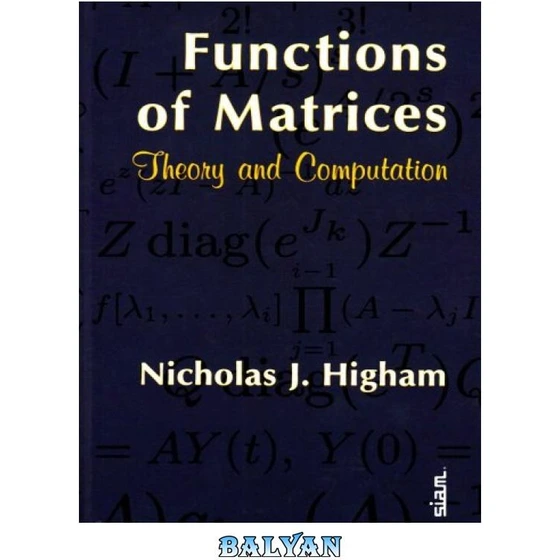 خرید و قیمت دانلود کتاب Functions Of Matrices Theory And Computation ترب