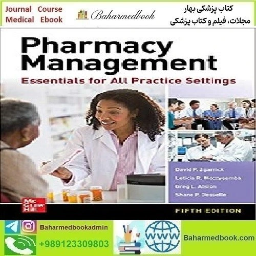 خرید و قیمت Pharmacy Management Essentials for All Practice Settings ...