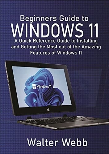 خرید و قیمت دانلود کتاب Beginners Guide to Windows 11: A Quick ...