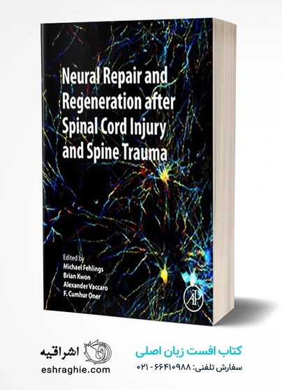خرید و قیمت Neural Repair and Regeneration after Spinal Cord Injury and ...