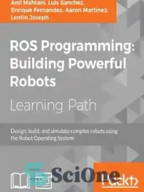 خرید و قیمت دانلود کتاب ROS Programming: Building Powerful Robots ...