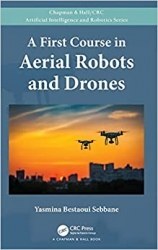 خرید و قیمت کتاب A First Course in Aerial Robots and Drones (Chapman & Hall/CRC Artificial ...