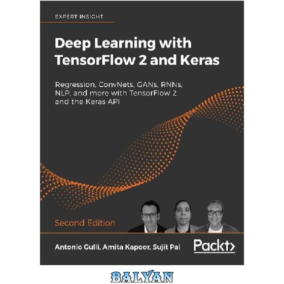 خرید و قیمت دانلود کتاب Deep Learning With Tensorflow 20 And Keras Regression Convnets Gans