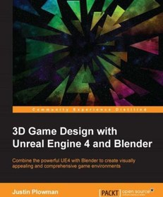 خرید و قیمت دانلود کتاب 3D game design with Unreal Engine 4 and Blender: combine the powerful ...