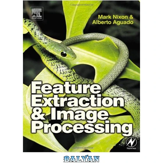 خرید و قیمت دانلود کتاب Feature Extraction and Image Processing | ترب