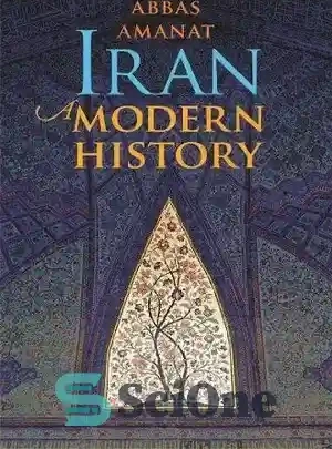خرید و قیمت دانلود کتاب Iran: A Modern History - ایران: تاریخ مدرن | ترب
