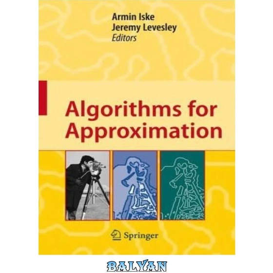 خرید و قیمت دانلود کتاب Algorithms For Approximation A Iske J Levesley