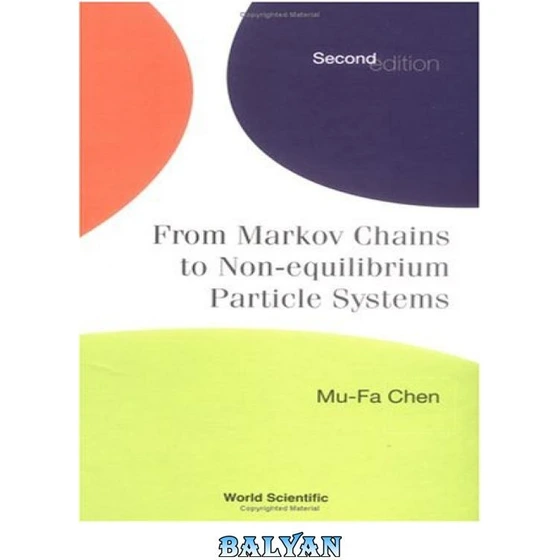 خرید و قیمت دانلود کتاب From Markov Chains To Non Equilibrium Particle Systems Second Edition ا