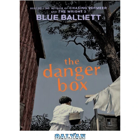 خرید و قیمت دانلود کتاب The Danger Box ا جعبه خطر | ترب
