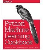 خرید و قیمت دانلود کتاب Machine learning with Python cookbook : practical solutions from ...