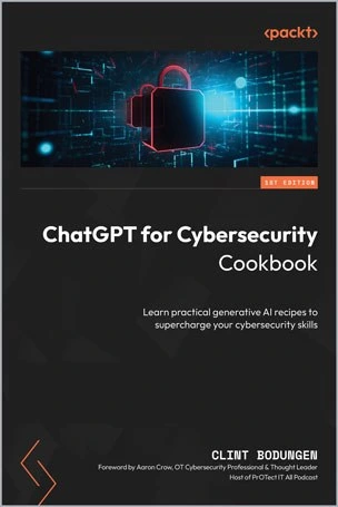 خرید و قیمت ChatGPT for Cybersecurity Cookbook | ترب