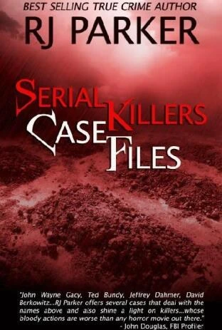 خرید و قیمت دانلود کتاب Serial Killers Case Files [First ed.] | ترب