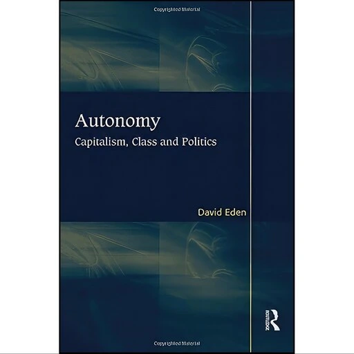 خرید و قیمت کتاب زبان اصلی Autonomy اثر David Eden | ترب