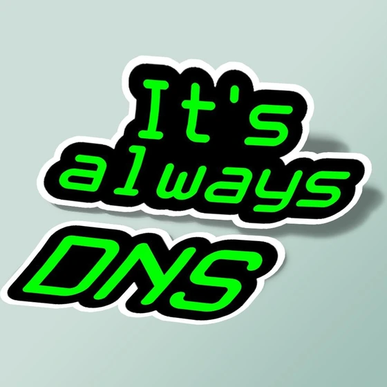 خرید و قیمت استیکر It's Always DNS | ترب