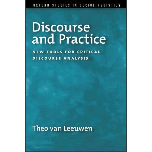 خرید و قیمت کتاب زبان اصلی Discourse And Practice اثر Theo Van Leeuwen