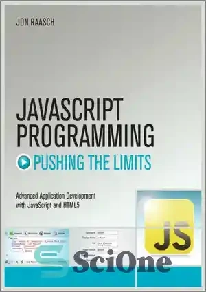 خرید و قیمت دانلود کتاب JavaScript Programming: Pushing the Limits - برنامه نویسی جاوا اسکریپت ...