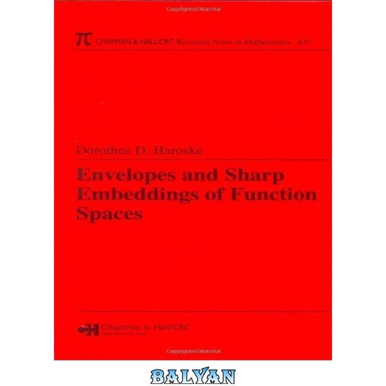 خرید و قیمت دانلود کتاب Envelopes And Sharp Embeddings Of Function Spaces ترب