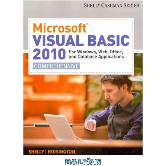 خرید و قیمت دانلود کتاب Microsoft Visual Basic 2010 for Windows, Web, Office, and Database ...