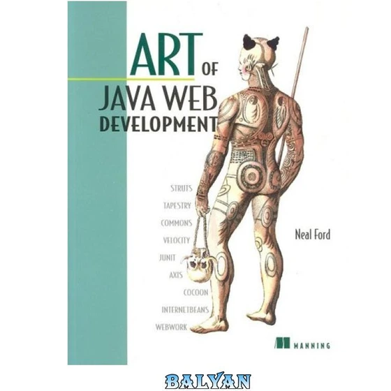 خرید و قیمت دانلود کتاب Art Of Java Web Development Struts Tapestry Commons Velocity Junit